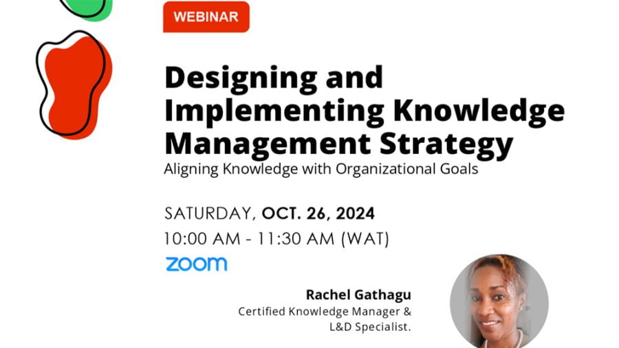 Designing and Implementing Knowledge Management Strategy - Organization Learning and Development ...